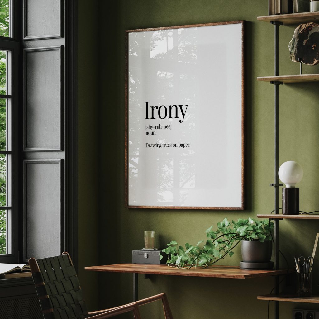 Irony - Funny Dictionary Definition Wall - Witty series - Framed poster ...