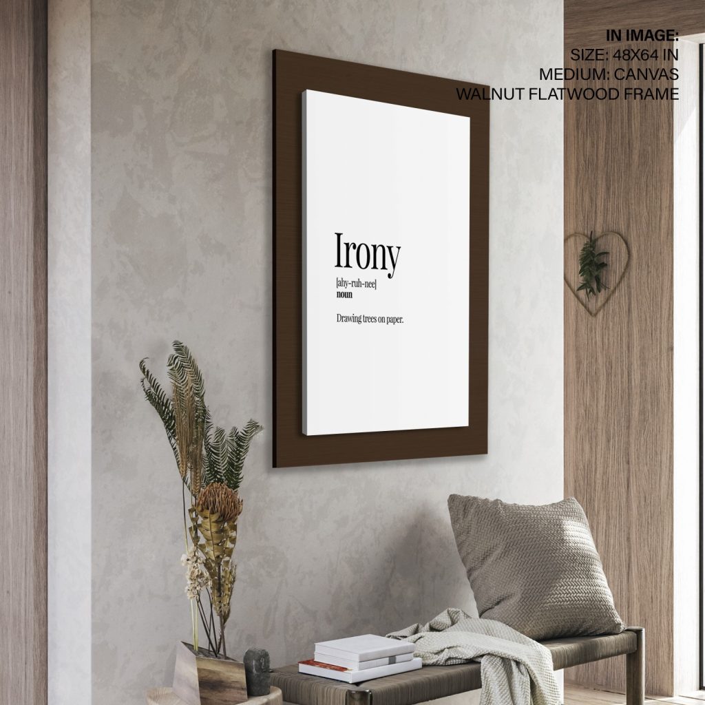 Irony - Funny Dictionary Definition Wall - Witty series - Framed poster ...