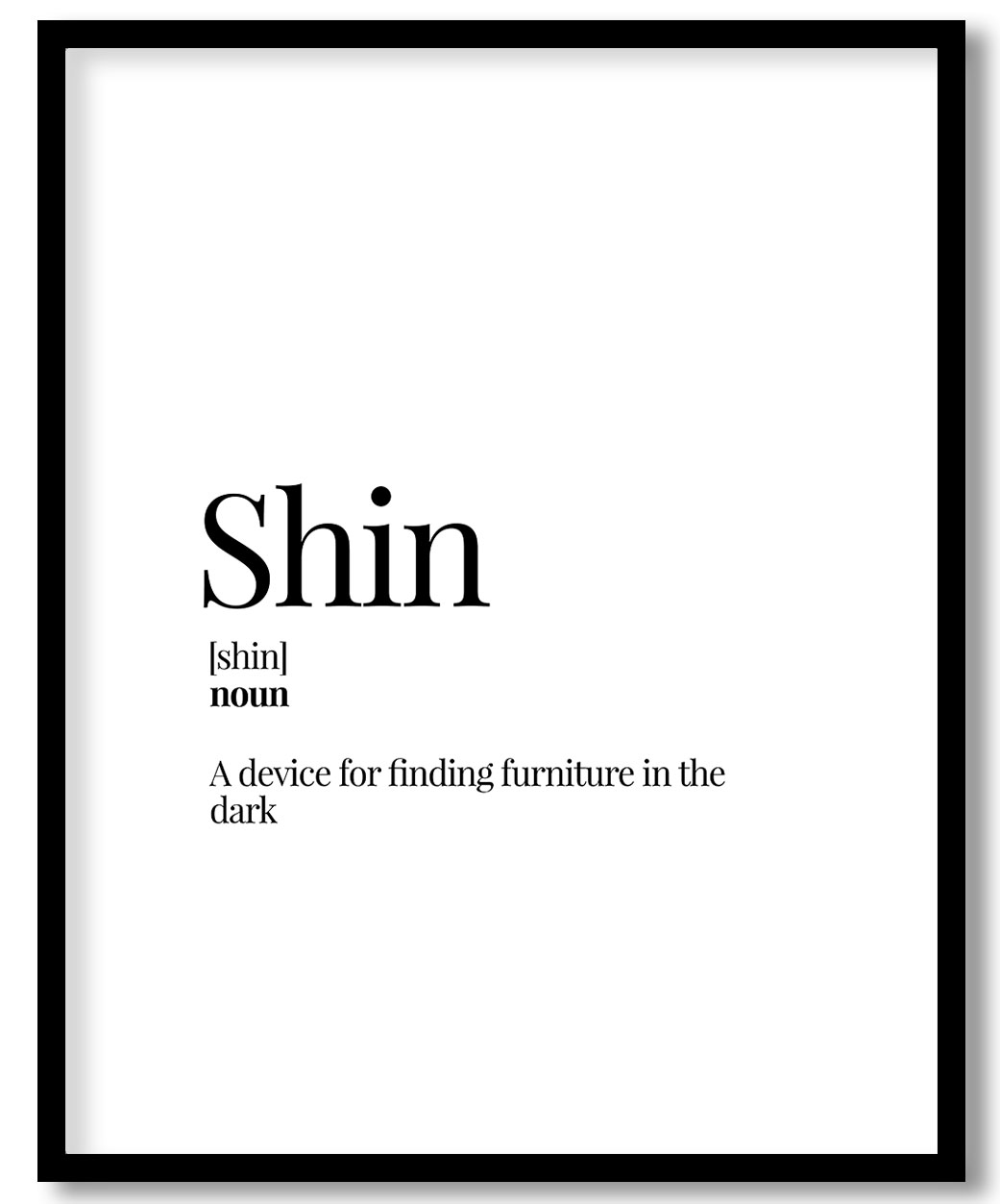 Shin - Funny Dictionary Definition Wall Decor, Framed Art for home ...