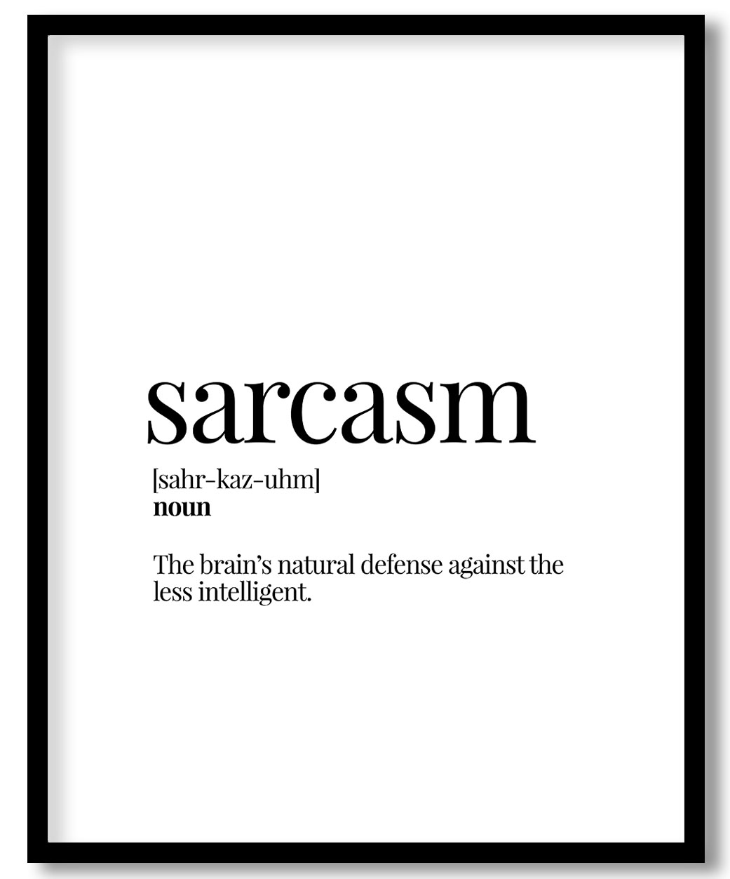 Sarcasm - Funny Dictionary Definition - Witty series - Wall Decor ...