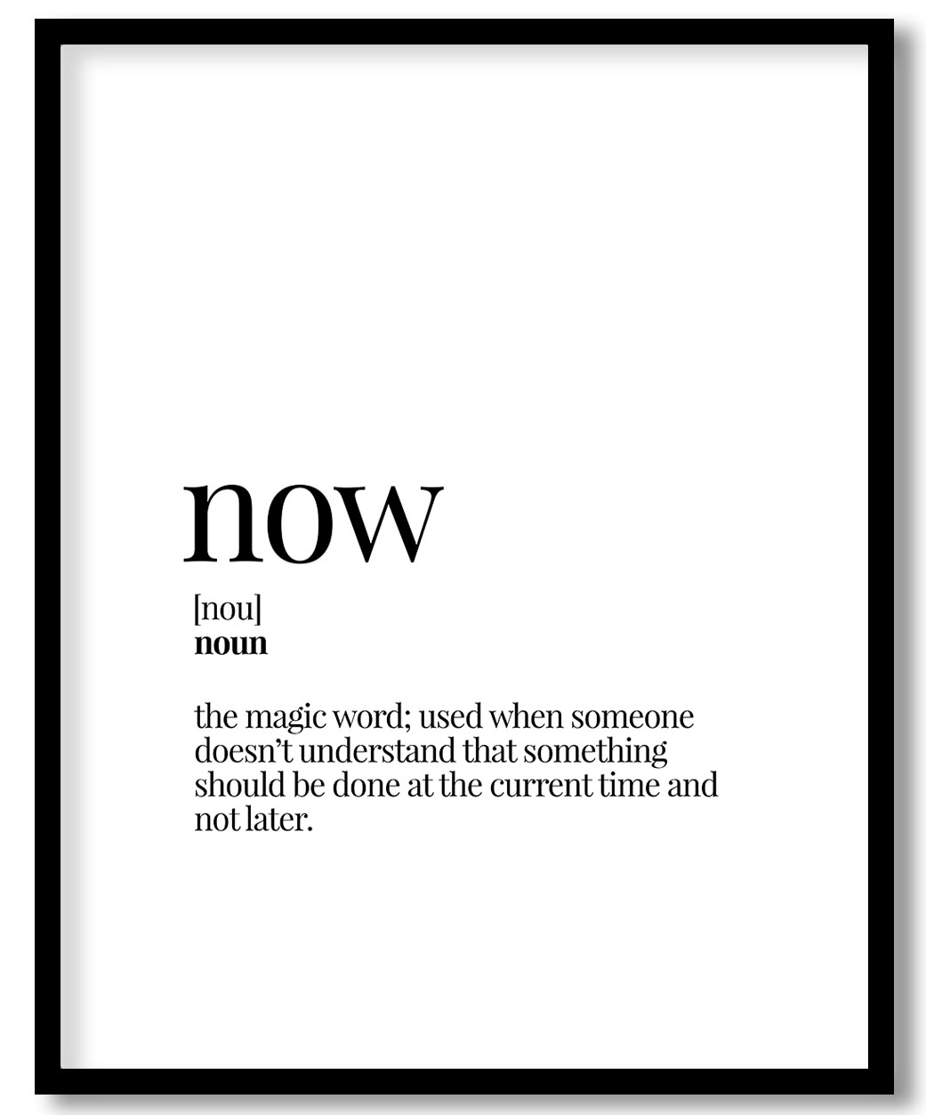 Now - Funny Dictionary Definition Wall Decor, Framed Art for office ...