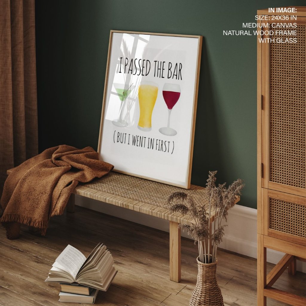 I Passed the Bar - Funny - Bar Poster, Cocktails, Framed Wall Art ...