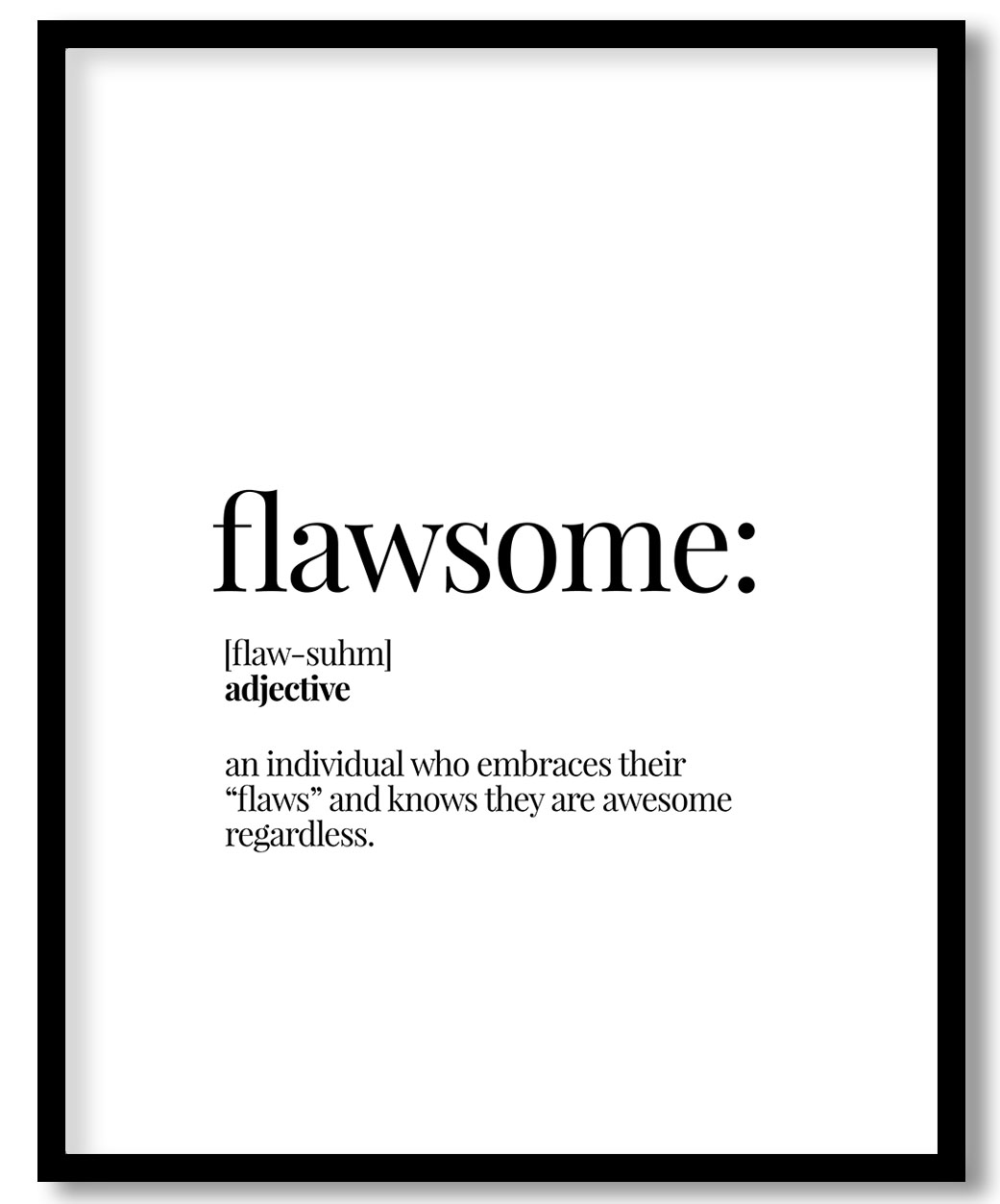 Flawsome - Funny Dictionary Definition - Witty series - Wall Decor ...