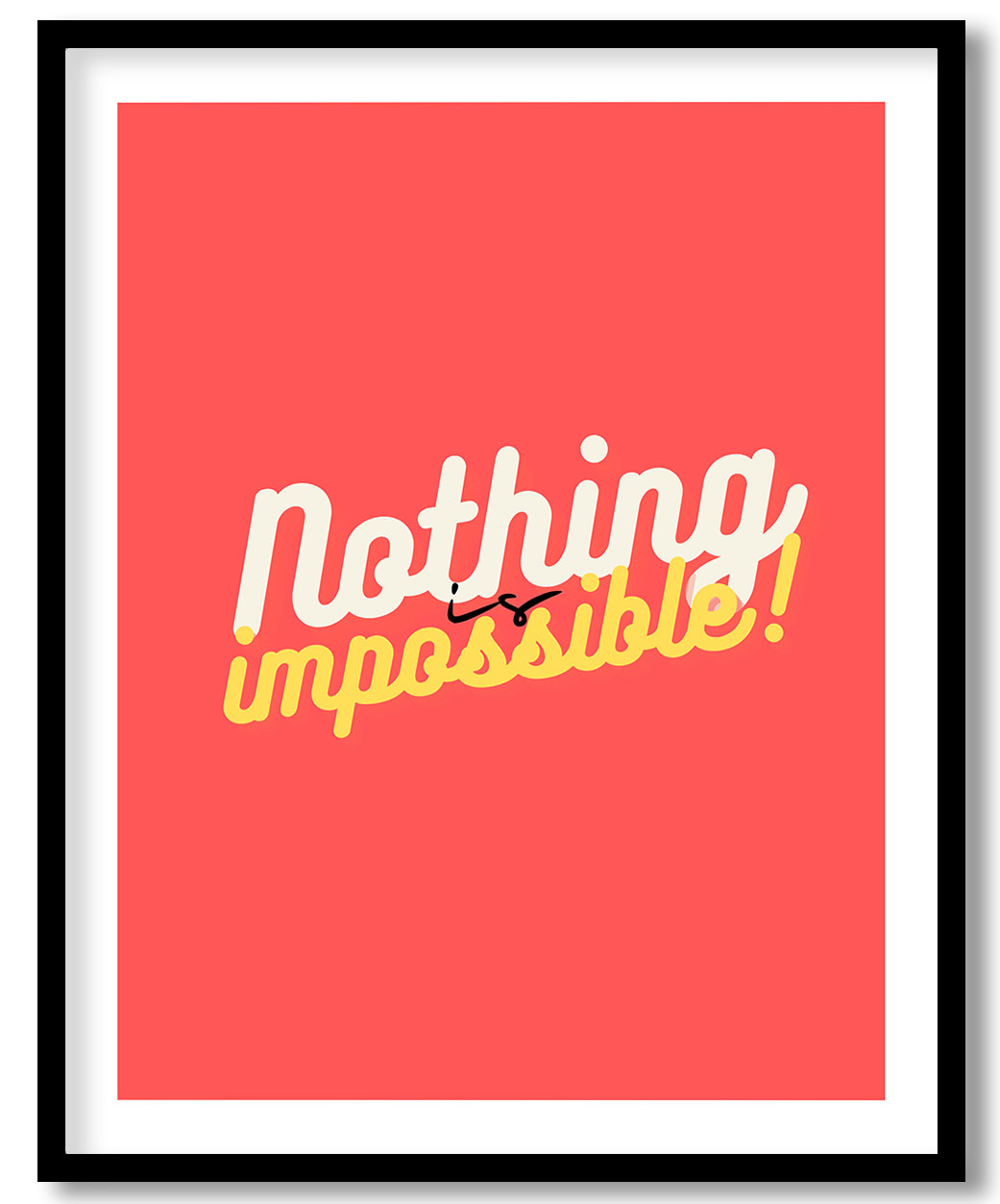 Nothing is imossible - quotes, motivational, decor - BestOfBharat